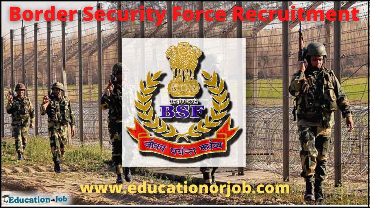 BSF Recruitment 2022 For 281 Sub Inspector (Master), HC (Master) Posts ...