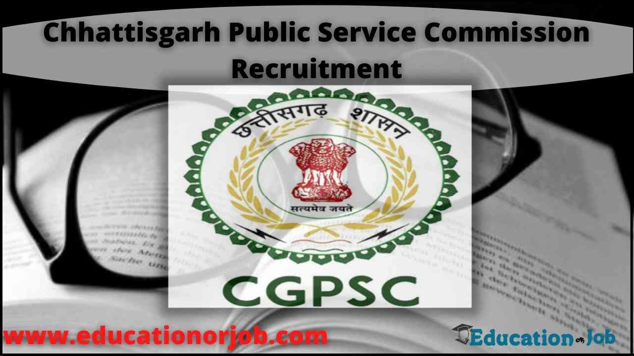 CGPSC Recruitment 2021 For 329 Assistant Professor, Demonstrator Apply ...