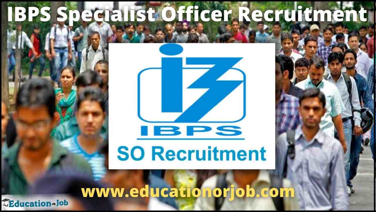 IBPS SO Recruitment 2021 For 1828 Officer Posts in Indian Banks Apply ...