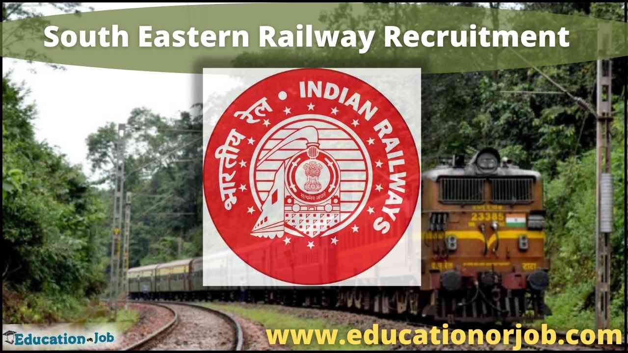 South Eastern Railway Recruitment 2023 For 1785 Posts Apply Online | Education or Job