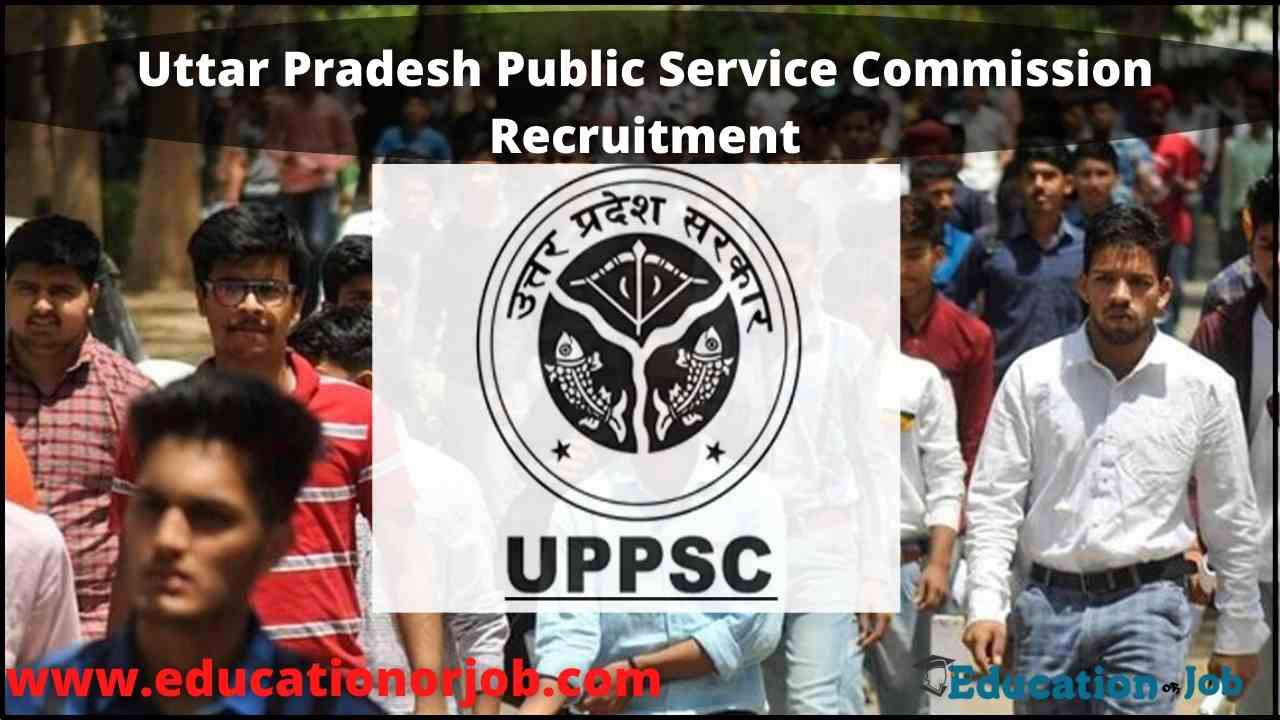 UPPSC Recruitment 2021 For 972 Various Posts Apply Online | Education ...