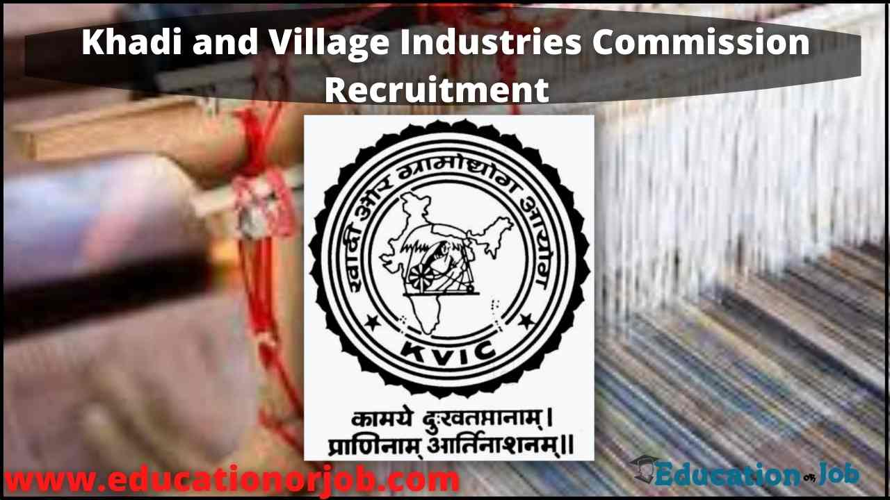 KVIC Recruitment 2021 For Young Professionals Apply Online Now ...