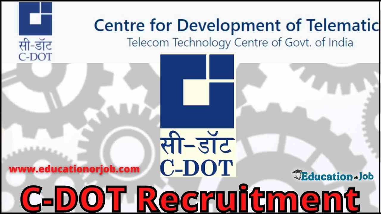 CDOT Recruitment 2022 – for 165 Registrar, Chief Finance Officer Apply ...